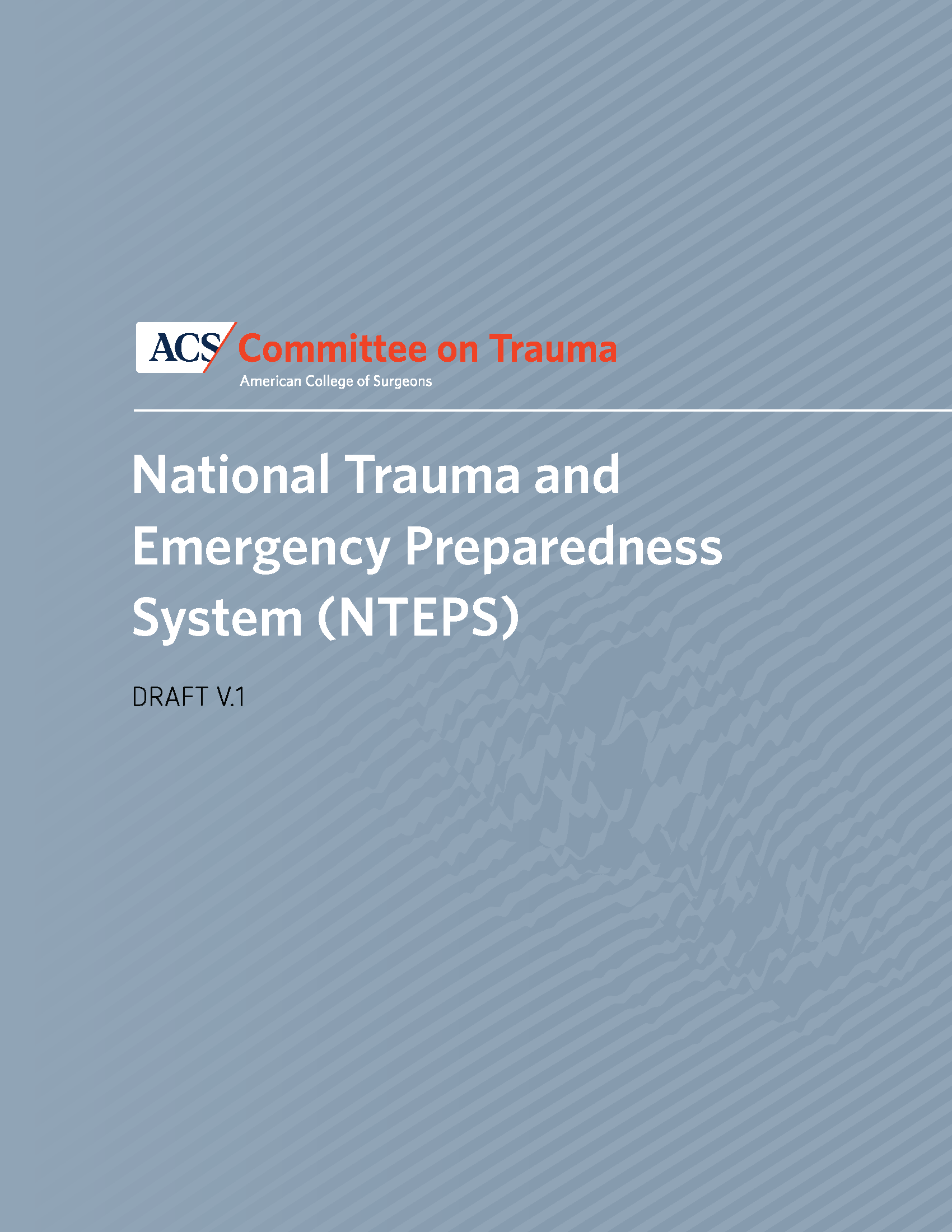 National Trauma Emergency Preparedness System | ACS