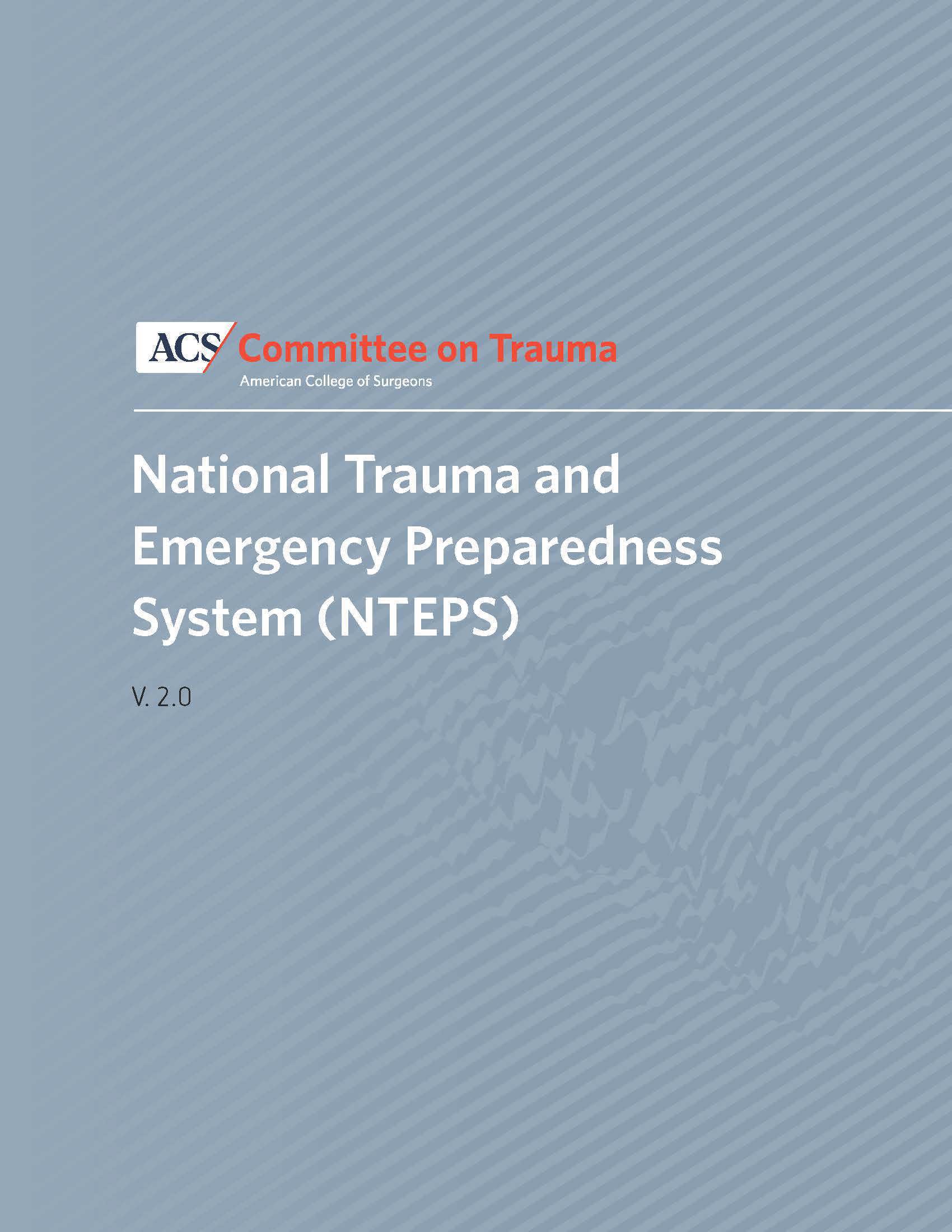 National Trauma Emergency Preparedness System | ACS