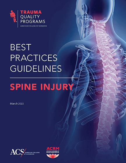 New Guidelines Help Trauma Centers Treat Spinal Injury Patients | ACS