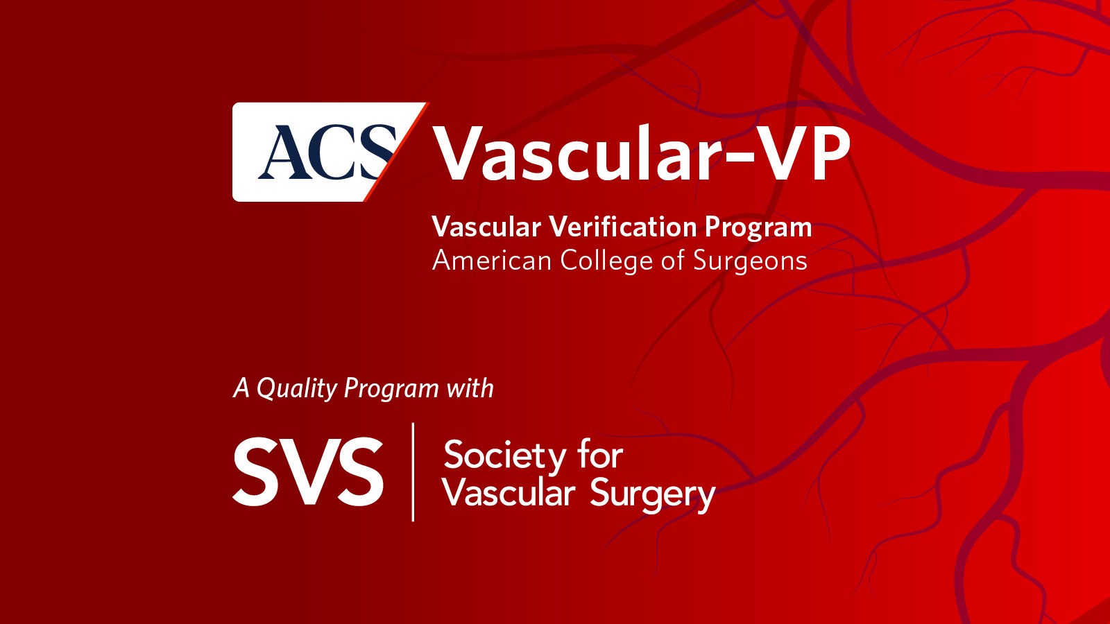 ACS and SVS Release Standards for Outpatient Vascular Care | ACS