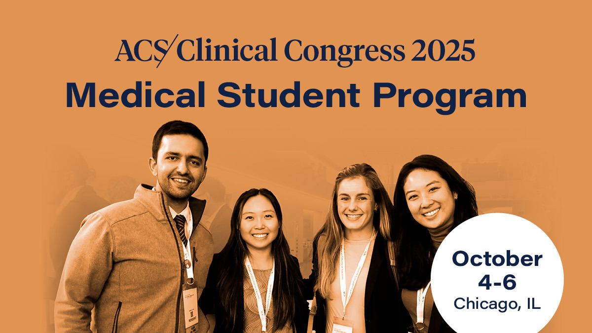 Medical Students: Submit Abstracts for 2025 Clinical Congress ePoster ...
