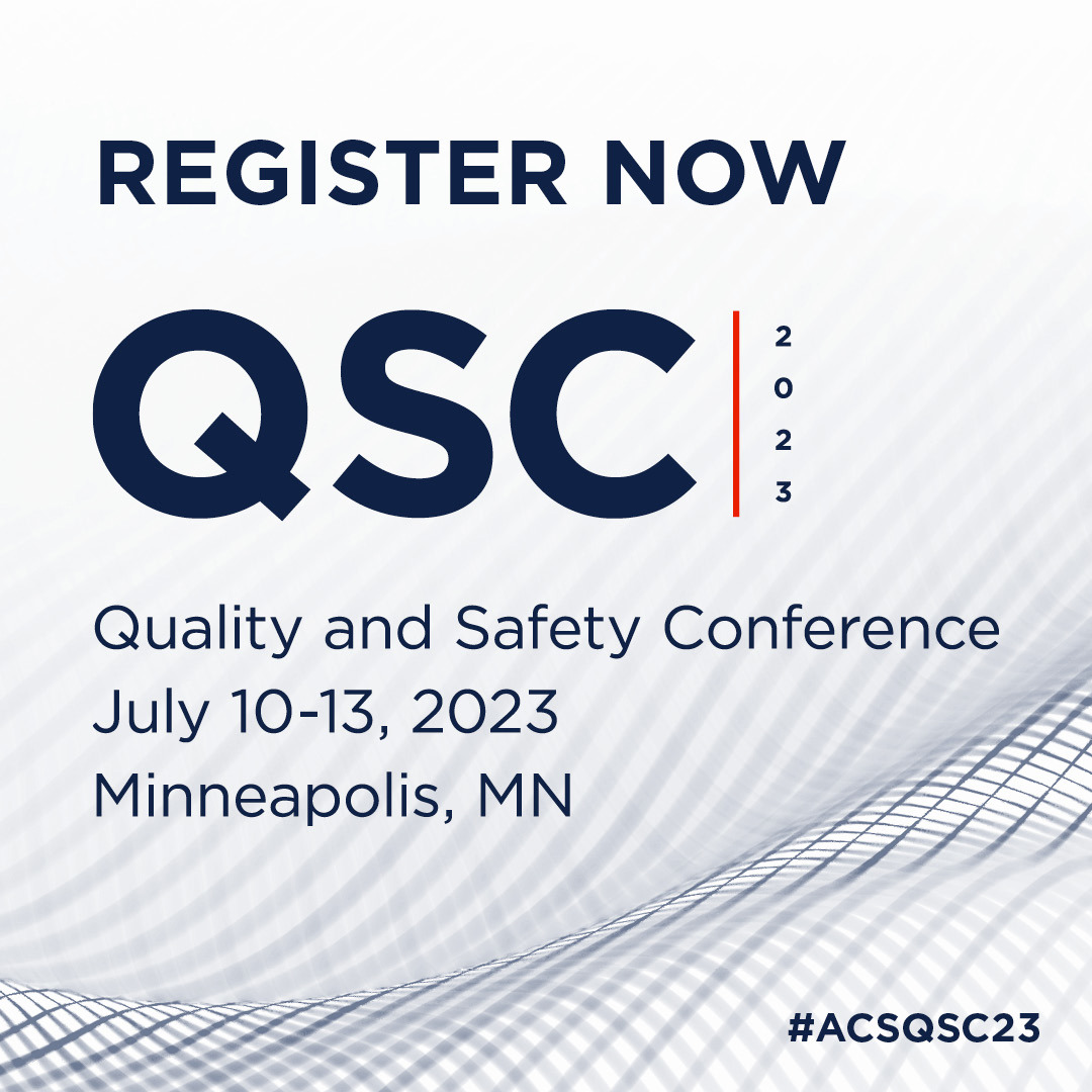 Register for the 2023 ACS Quality and Safety Conference | ACS
