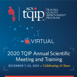 TQIP 2020 meeting outlines the future of trauma care | ACS